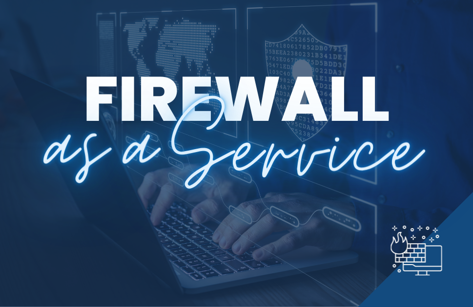 Firewall aziendale as a Service - 3CiME - NT - MEET IT